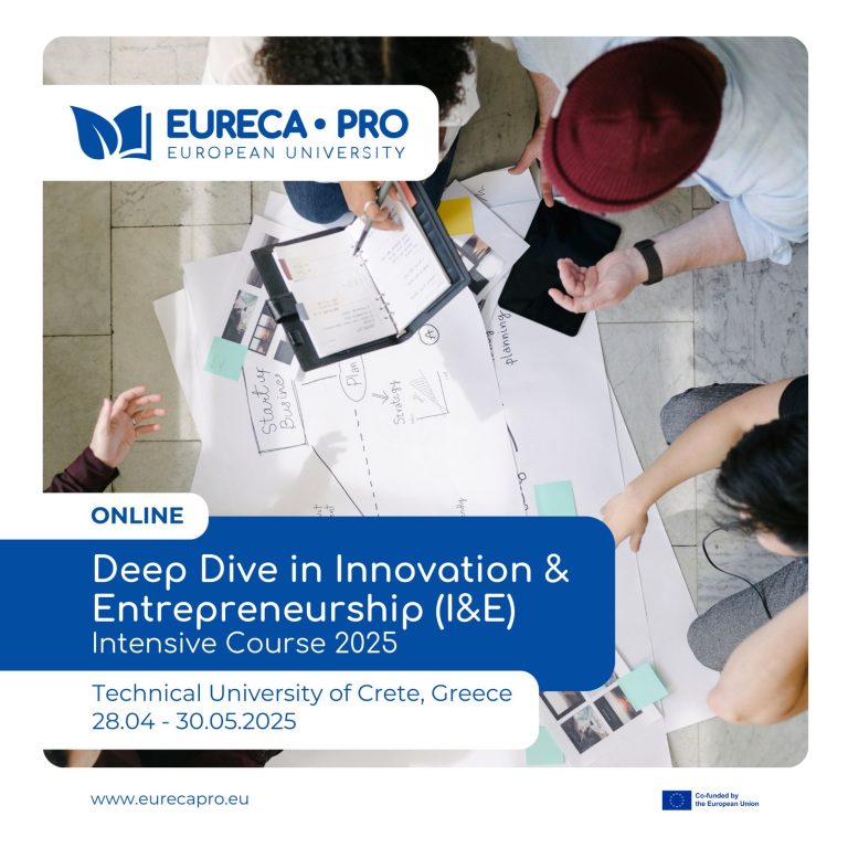 Deep Dive in Innovation & Entrepreneurship (I&E) | Intensive Course 2025 - EURECA-PRO